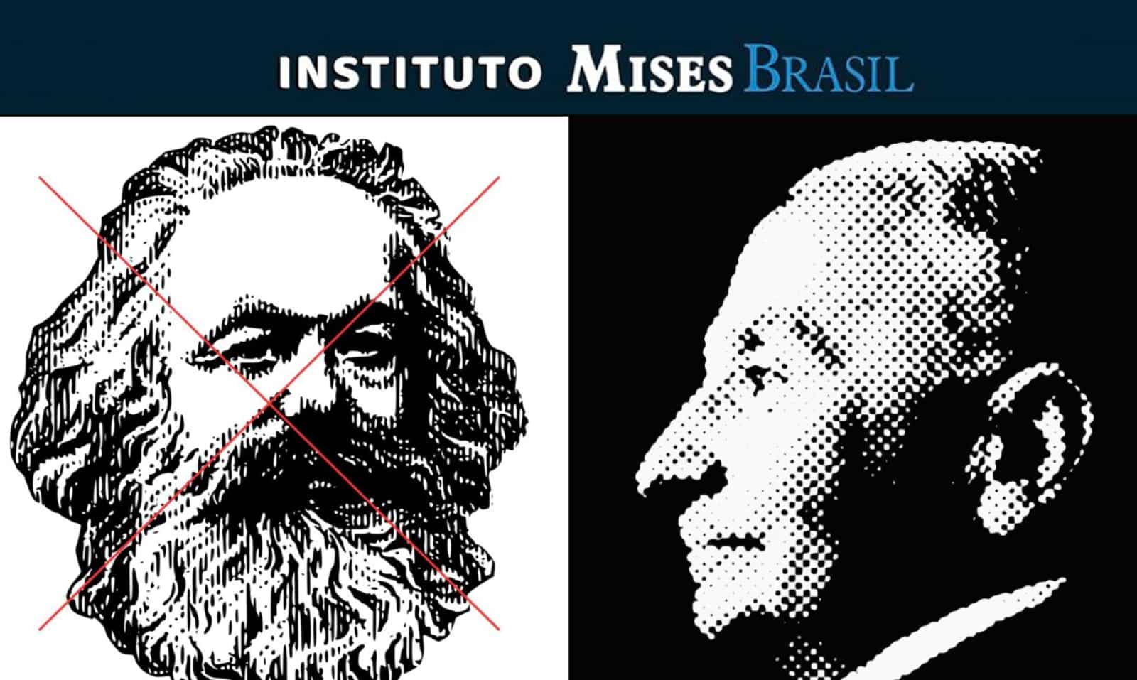 Menos Marx, mais Mises - Money Report